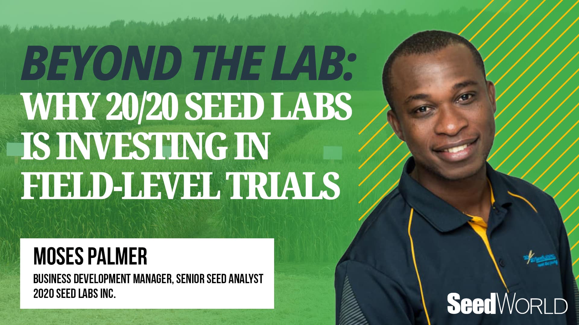 Beyond the Lab: Why 20/20 Seed Labs is Investing in Field-Level Trials ...