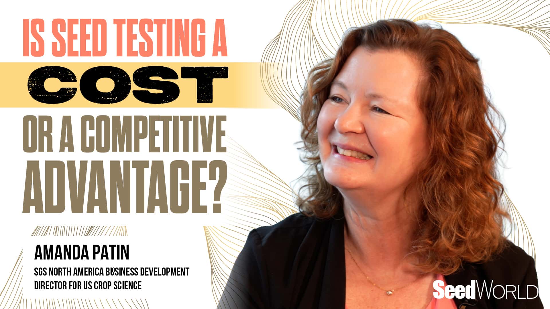 Is Seed Testing a Cost or a Competitive Advantage? - Seed World